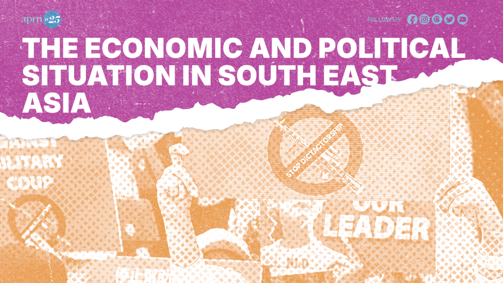 The Economic and Political Situation in South East Asia - Asia Pacific ...